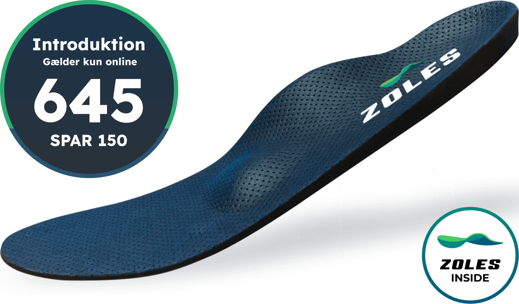 ZOLES – Individual fit that matters